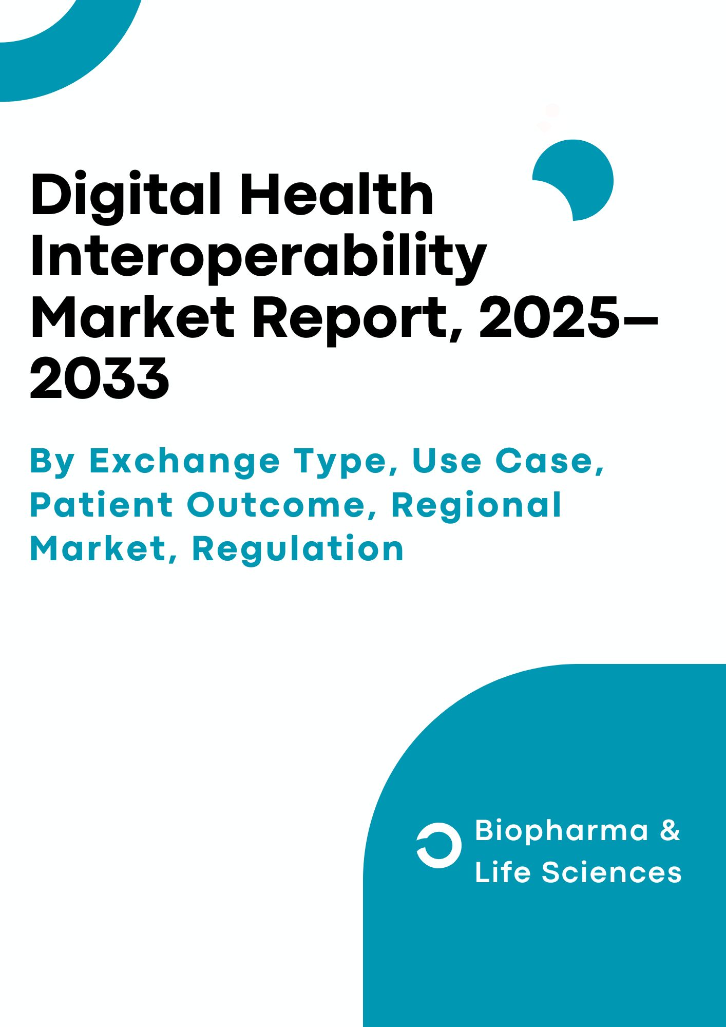 Digital Health Interoperability Market Size ($18.1 Billion) 2033 - It's ...